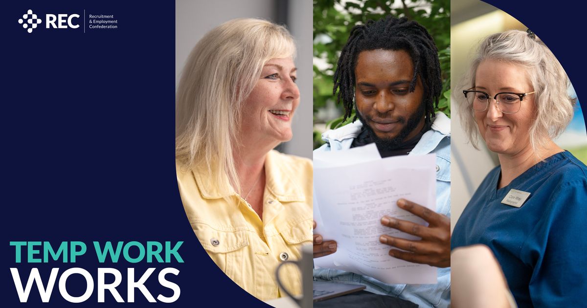 New campaign ‘Temp work works’ shows need to safeguard life-changing ...